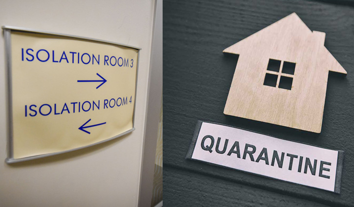 কোয়ারেন্টাইন, আইসোলেশন, লকডাউন কী?